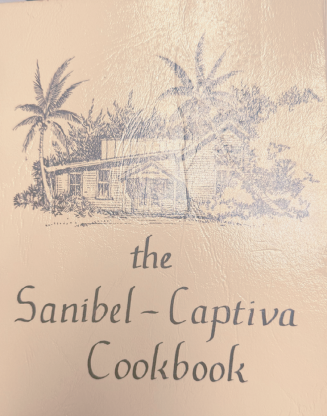 A Delicious Legacy Returns: Sanibel-Captiva Cookbook Reprinted for 50th ...